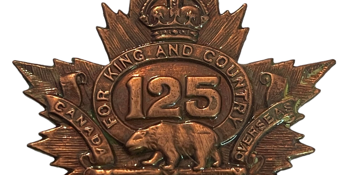 WW1 CEF 125th Battalion Cap Badge – Marway Militaria Inc & Winnipeg ...