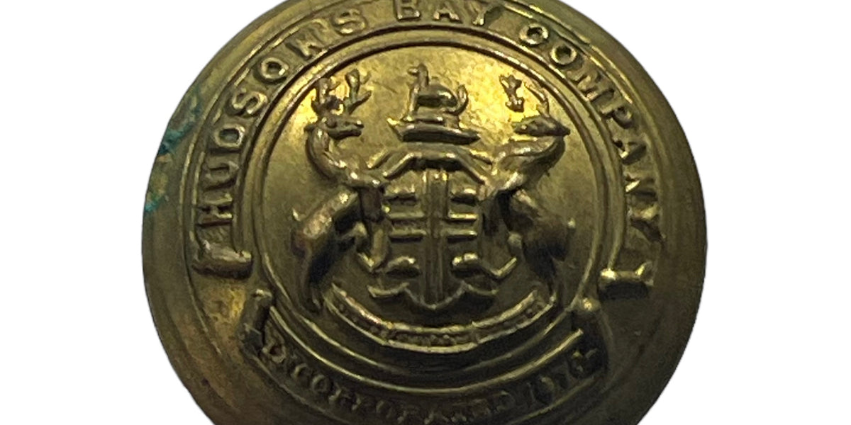 HBC Hudson Bay Company Uniform Button – Marway Militaria Inc & Winnipeg ...