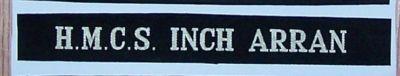 H.M.C.S. INCH ARRAN Naval Cap Tally (HMCS) – Marway Militaria Inc ...