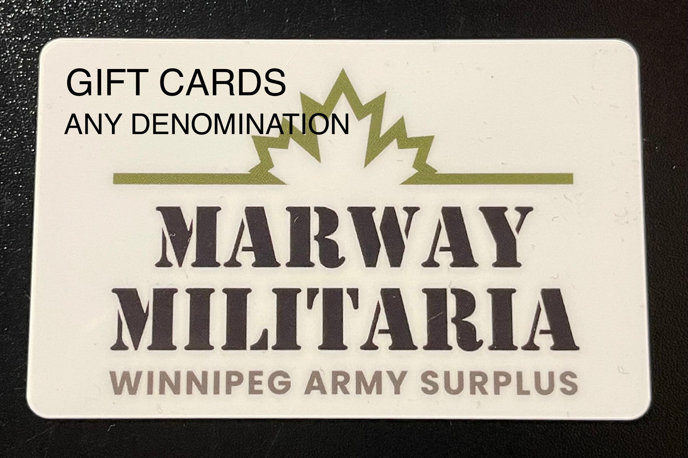 Marway Militaria Inc & Winnipeg Army Surplus Gift Card